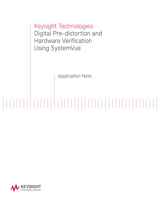 Digital Pre-distortion and Hardware Verification PDF Asset Page | Keysight
